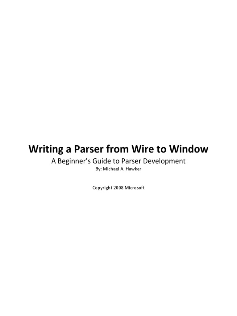Writing A Parser From Wire To Window | PDF | Parsing | Communications ...