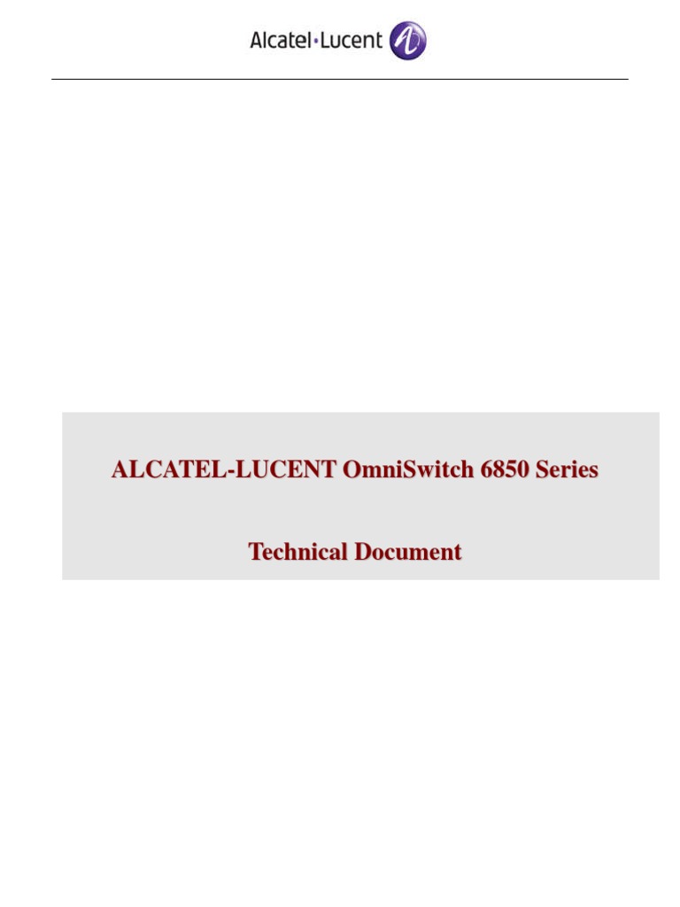 Alcatel Lucent 6850 | PDF | File Transfer Protocol | Network Switch
