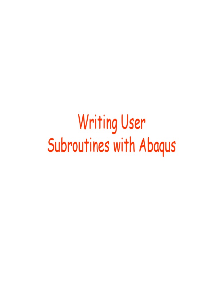 ABAQUS User Subroutine | PDF | Heat Transfer | Viscoelasticity