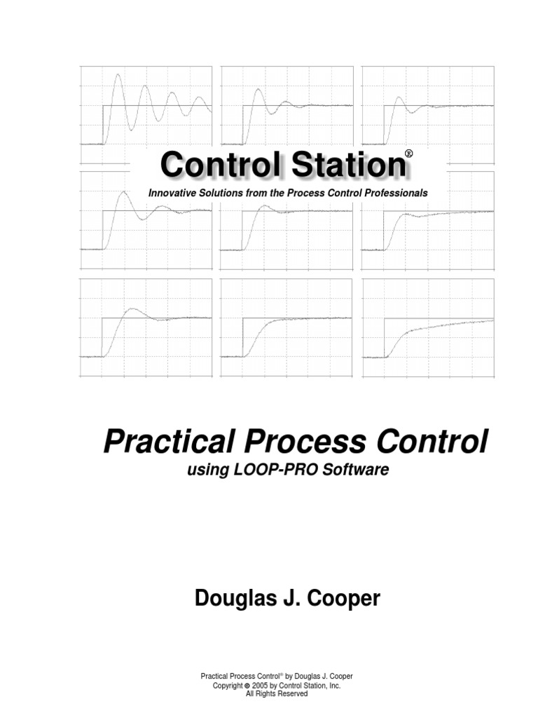 Practical Process Control Textbook 20060612 | Control Theory | Control ...