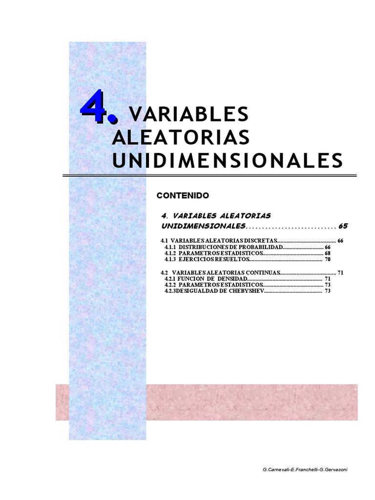 Variables aleatorias unidimensionales discretas y continuas: distribuciones de probabilidad ...
