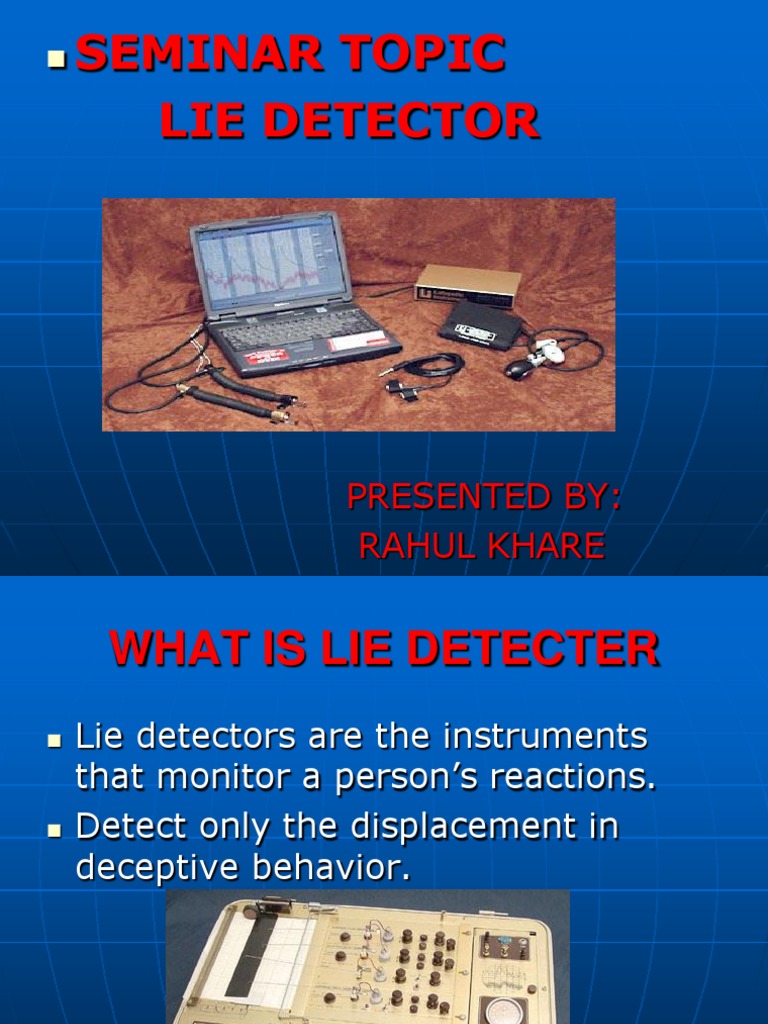 Understanding Lie Detectors and Their Use | PDF | Polygraph ...
