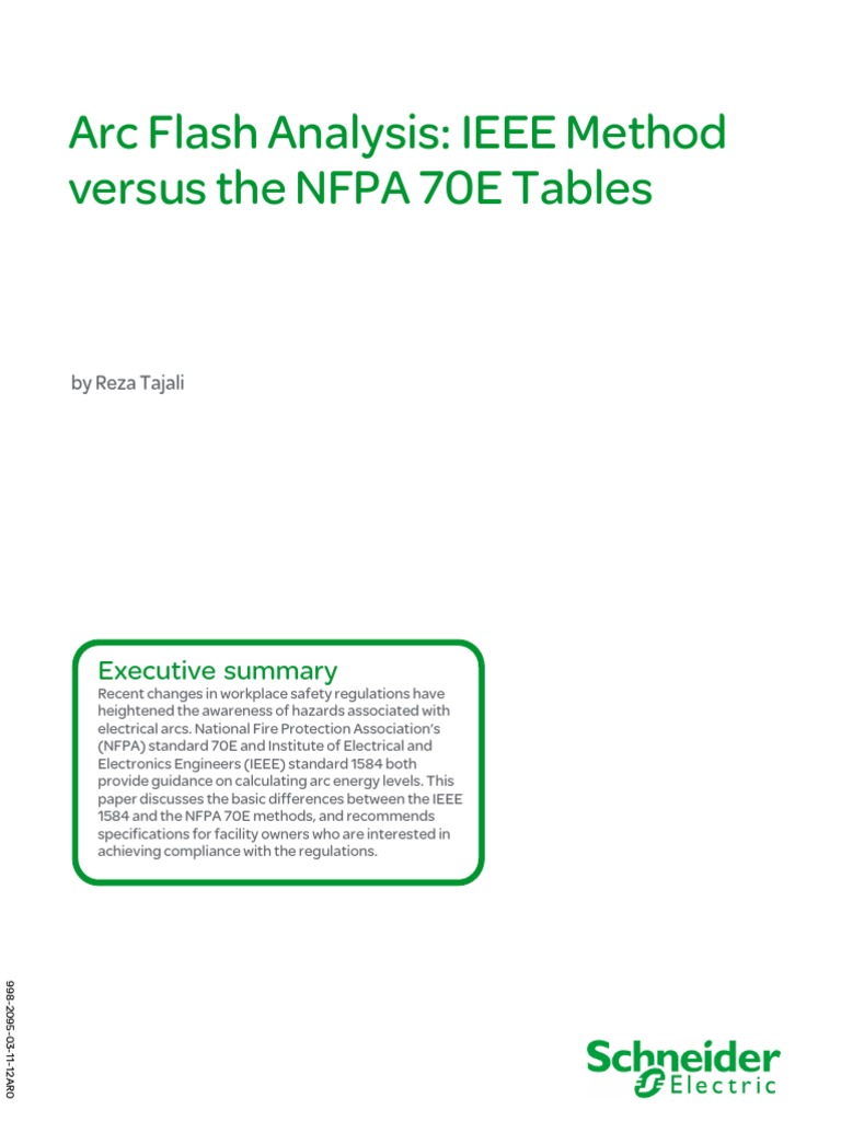 Arc Flash Analysis: IEEE Method Versus The NFPA 70E Tables: Executive ...
