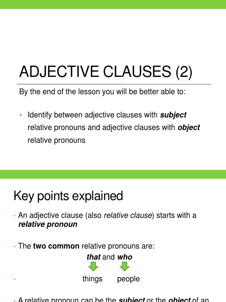 Adjective Clauses | PDF | Pronoun | Subject (Grammar)