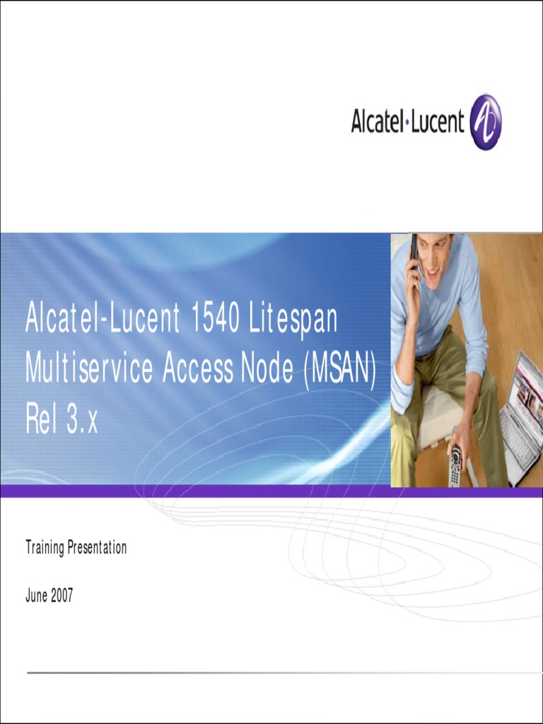 MSAN R3.x Training Presentation | PDF | Ip Multimedia Subsystem ...