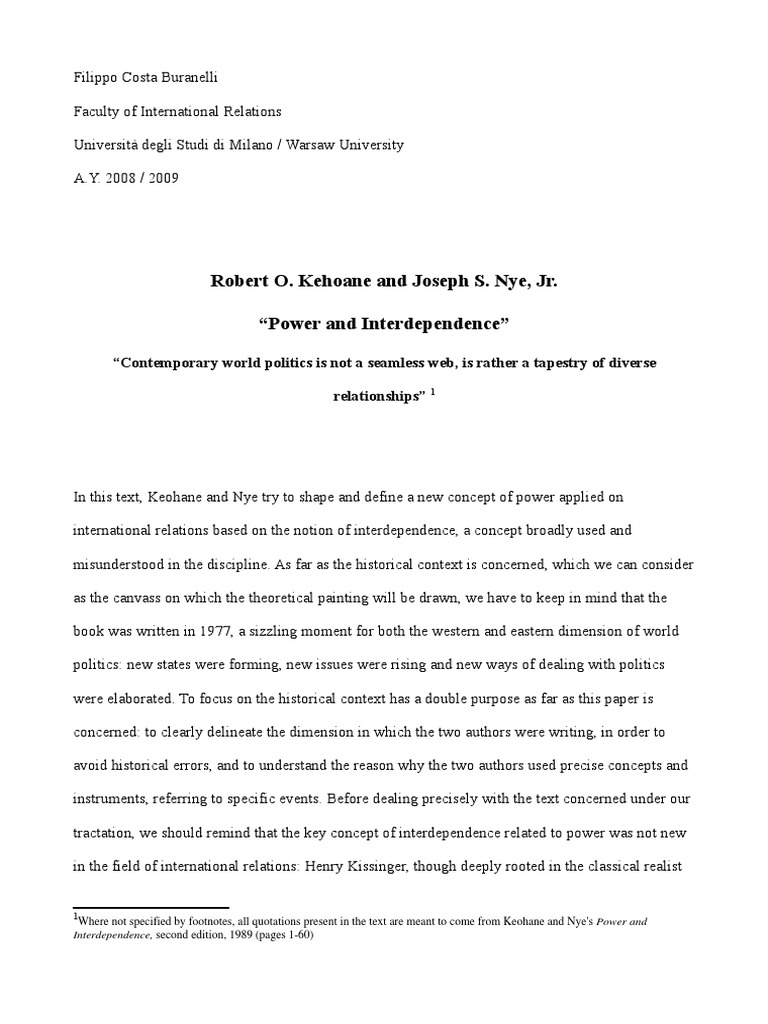 Robert O. Kehoane and Joseph S. Nye, Jr. "Power and Interdependence ...