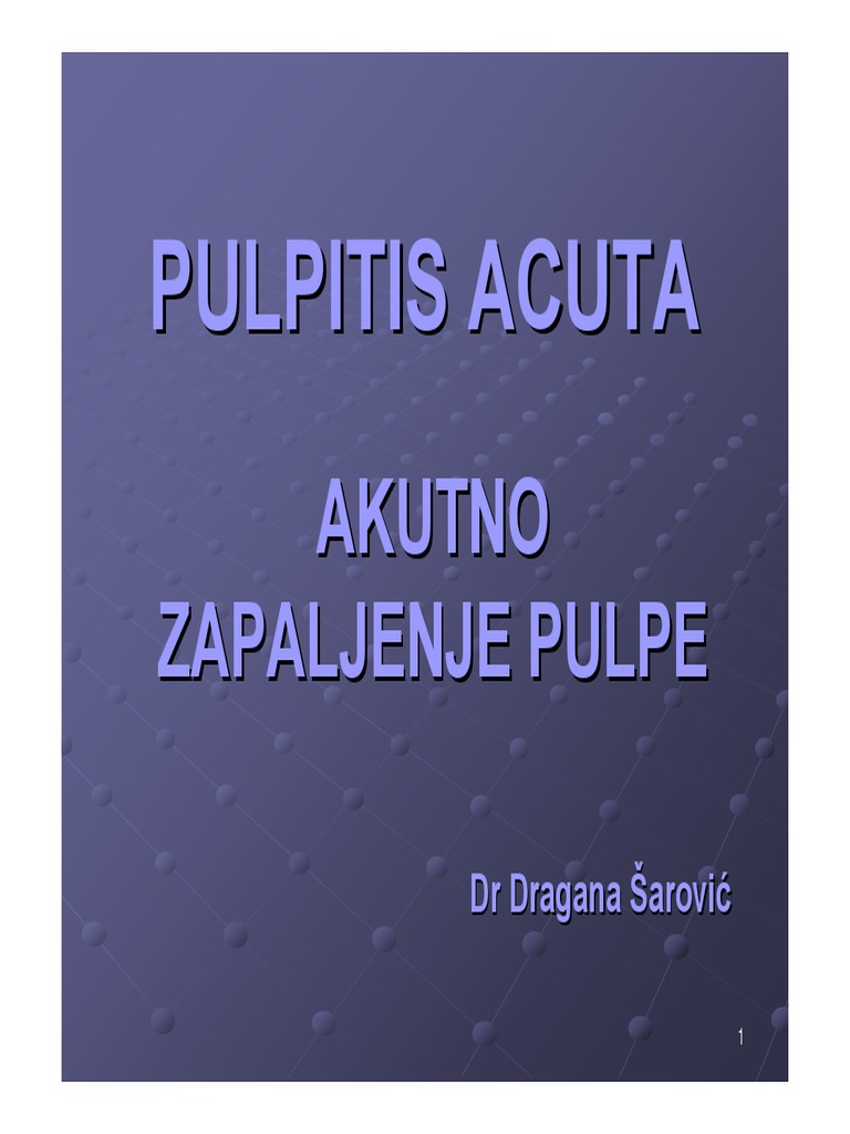 Pulpitis Acuta | PDF | Foreign Language Studies | Science & Mathematics