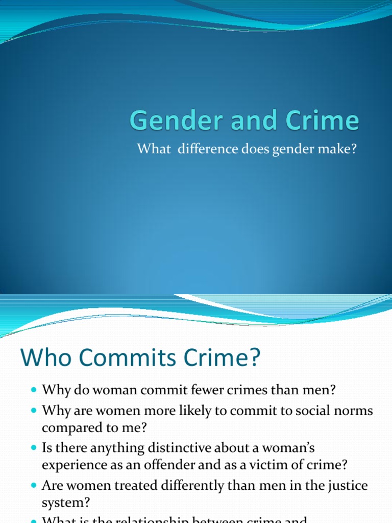 Gender and Crime | PDF | Gender Role | Masculinity