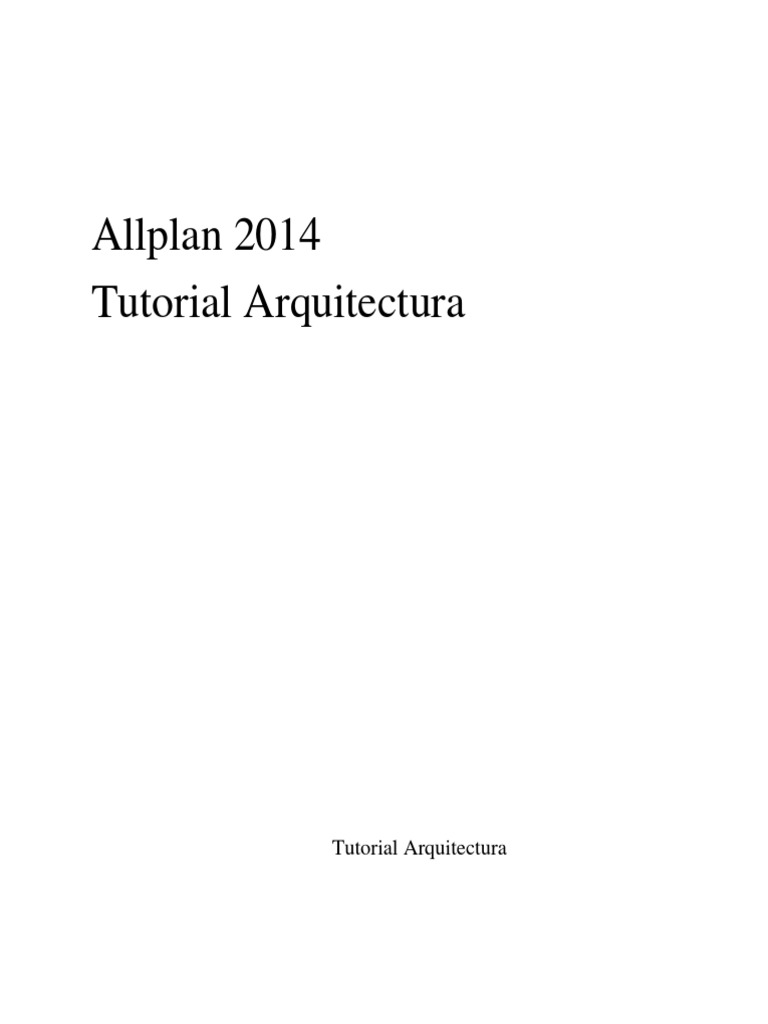 Allplan 2014 Tutorial de Arquitectura | PDF | Ventana (informática) | Eje