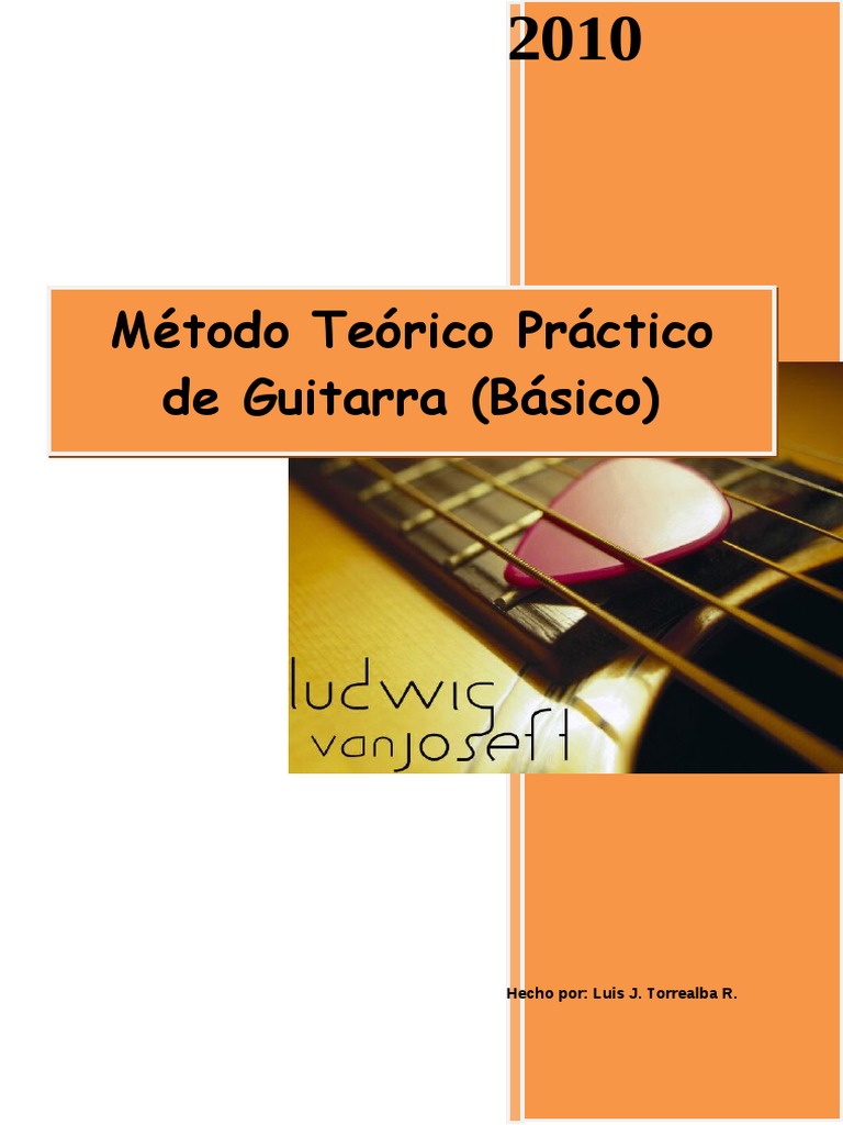 Metodo Teorico-Practico de Guitarra | PDF | Acorde (Música) | Guitarras Metodo Teorico-Practico de Guitarra | PDF | Acorde (Música) | Guitarras