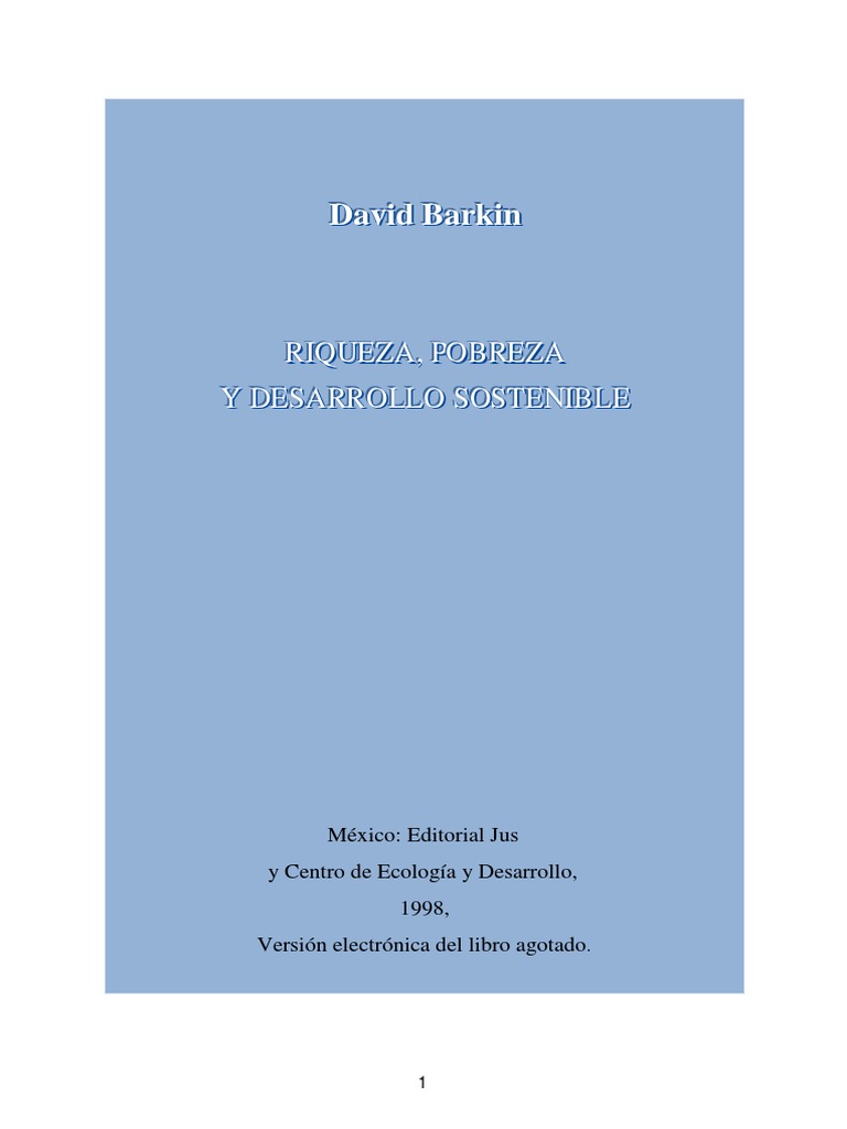 Riqueza Pobreza y Desarrollo Sostenible - David Barkin | PDF | Pobreza ...