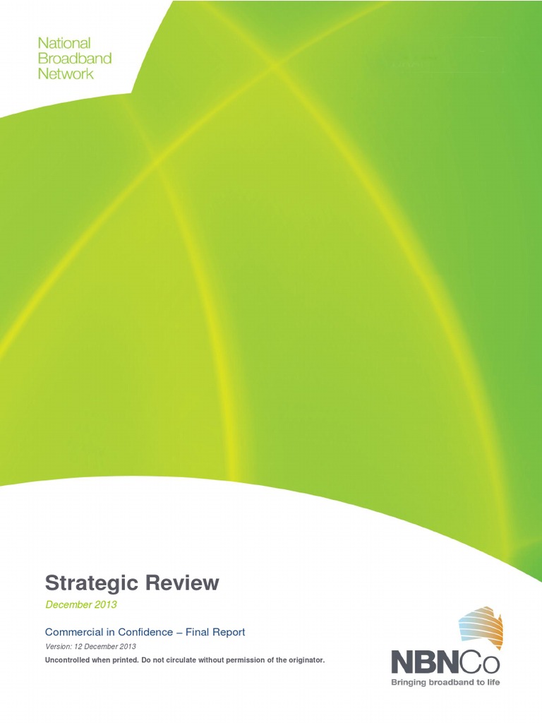 NBN Co Strategic Review Report | PDF | Fiber To The X | Internet Access