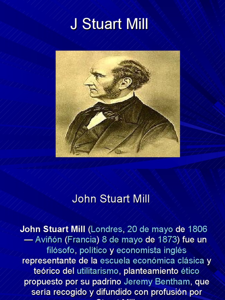 Biografía de John Stuart Mill | PDF | John Stuart Mill | Teorías ...