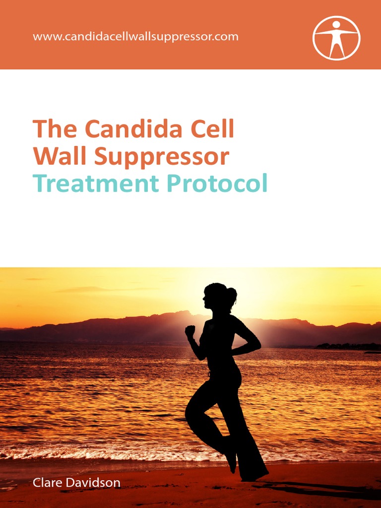 Ccws Candida Cell Wall Suppressor Treatment Protocol A5 4pp | PDF | Candidiasis | Candida (Fungus)