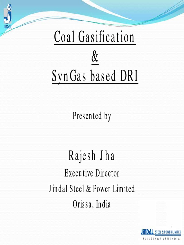 Coal Gasification & SynGas based DRI: A Viable Solution for Utilizing ...