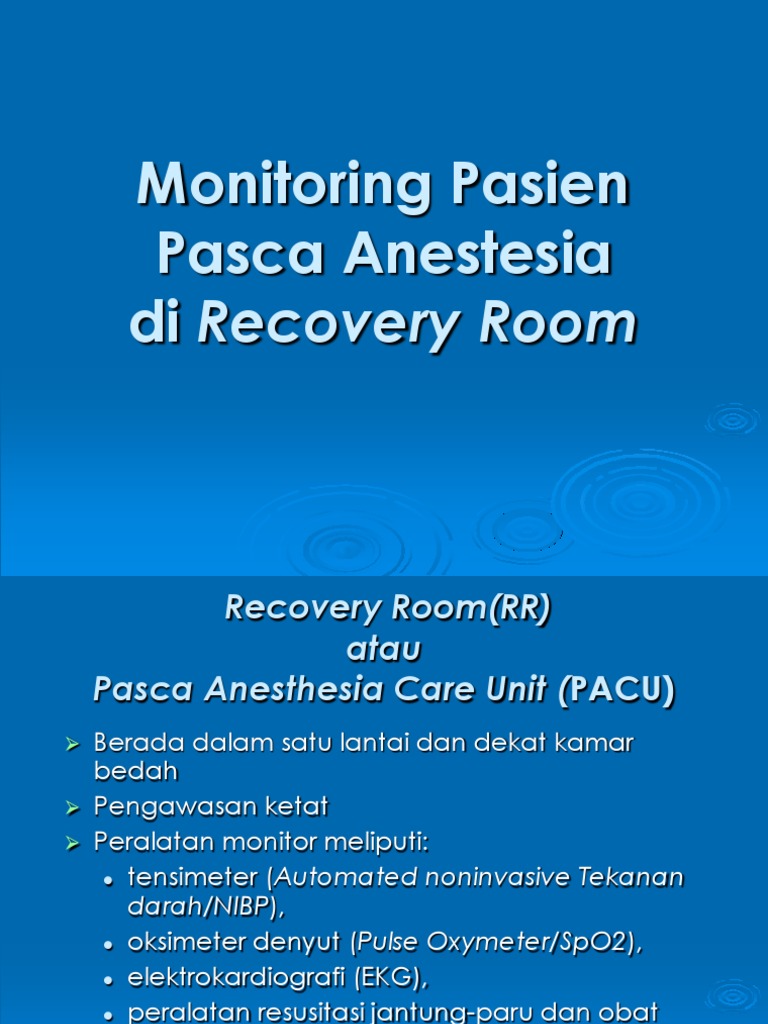 Monitoring Pasien Pasca Anestesia Di Recovery Room | PDF