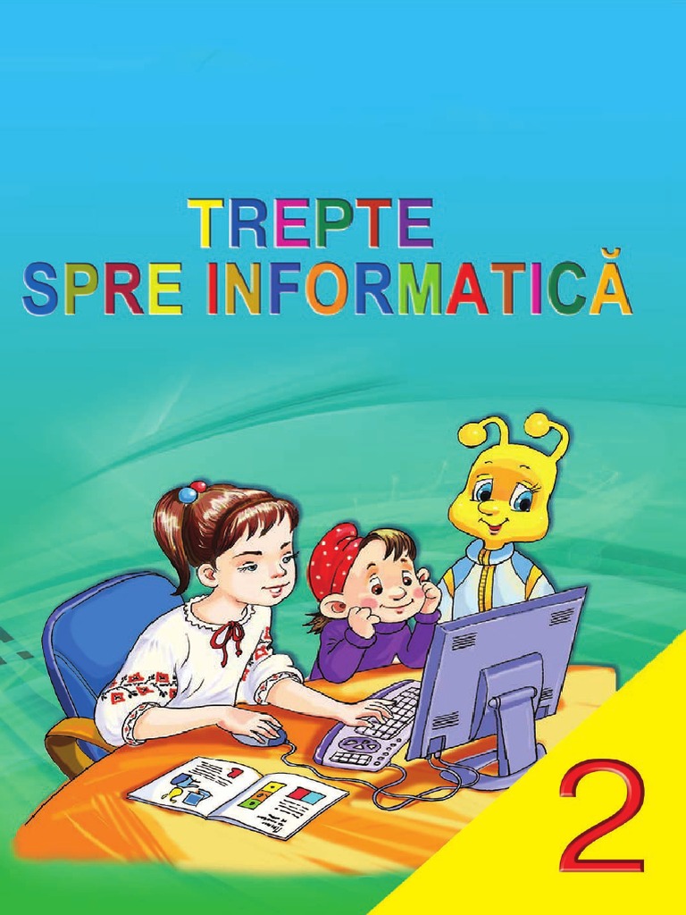 Manualul Copii Informatica Clasa II | PDF