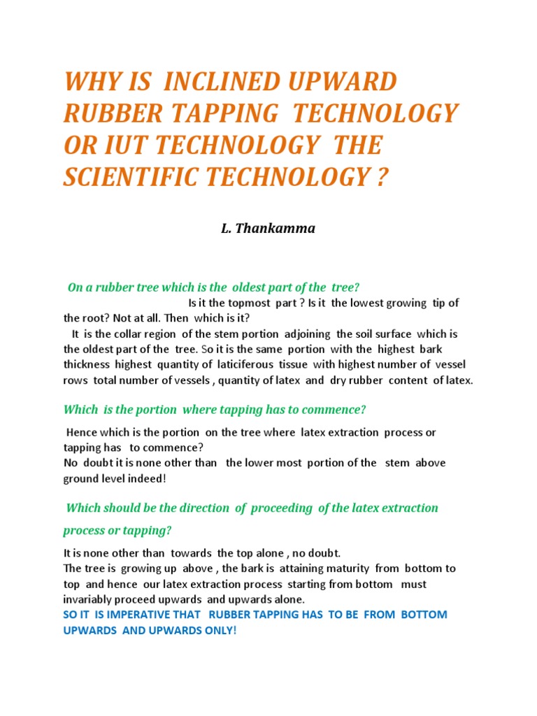 Why Is Inclined Upward Rubber Tapping Technology or Iut Technology The ...