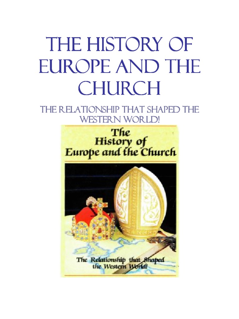 The History of Europe and The Church | PDF | Constantine The Great | Jesus