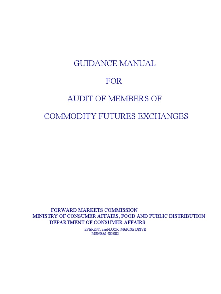 Guidance Manual FOR Audit of Members of Commodity Futures Exchanges ...