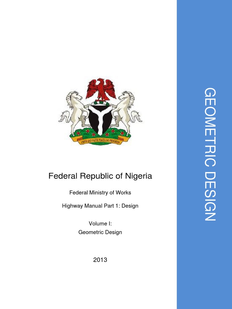 Highway Manual Part 1: Design, Volume 1, Geometric Design, 2013 ...