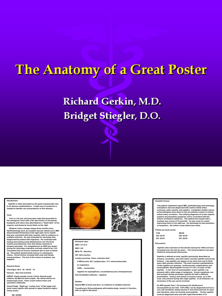 The Anatomy of A Great Poster: Richard Gerkin, M.D. Bridget Stiegler, D ...