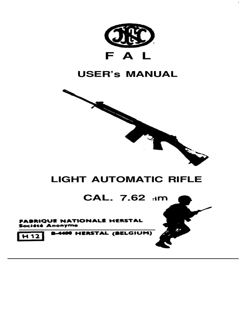 User's Manual for the FN Light Automatic Rifle: A Guide to Operation ...