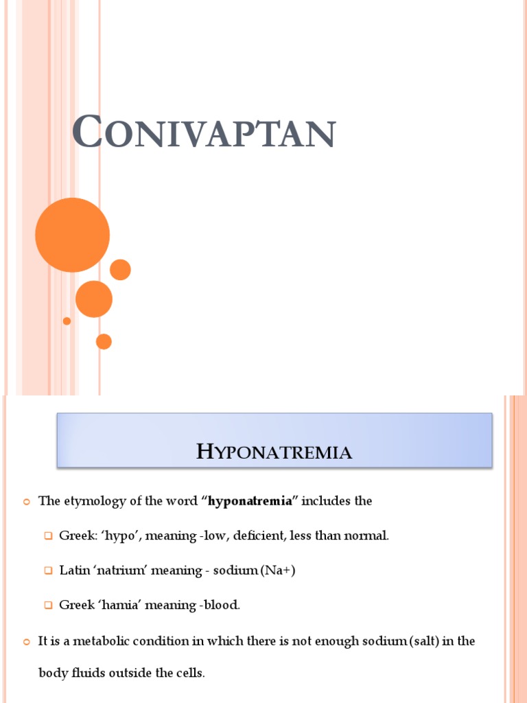 Conivaptan Medical | PDF | Animal Anatomy | Medical Specialties