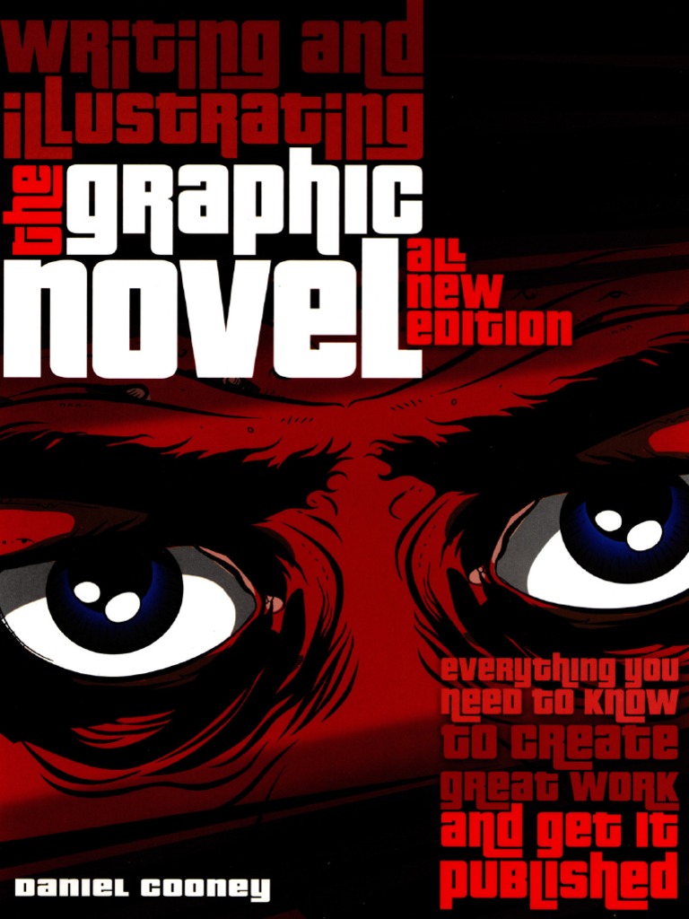 Writing and Illustrating The Graphic Novel | PDF