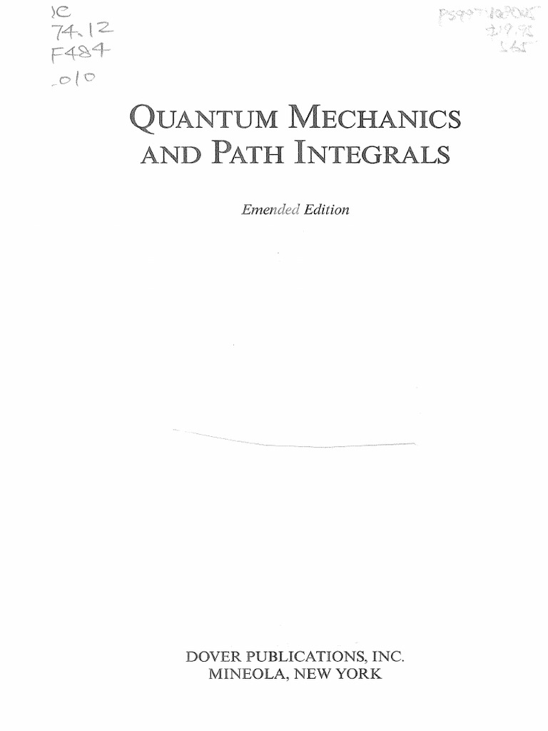 (Feynman, Hibbs) Quantum Mechanics and Path Integrals PDF | PDF | Particle Physics | Quantum ...