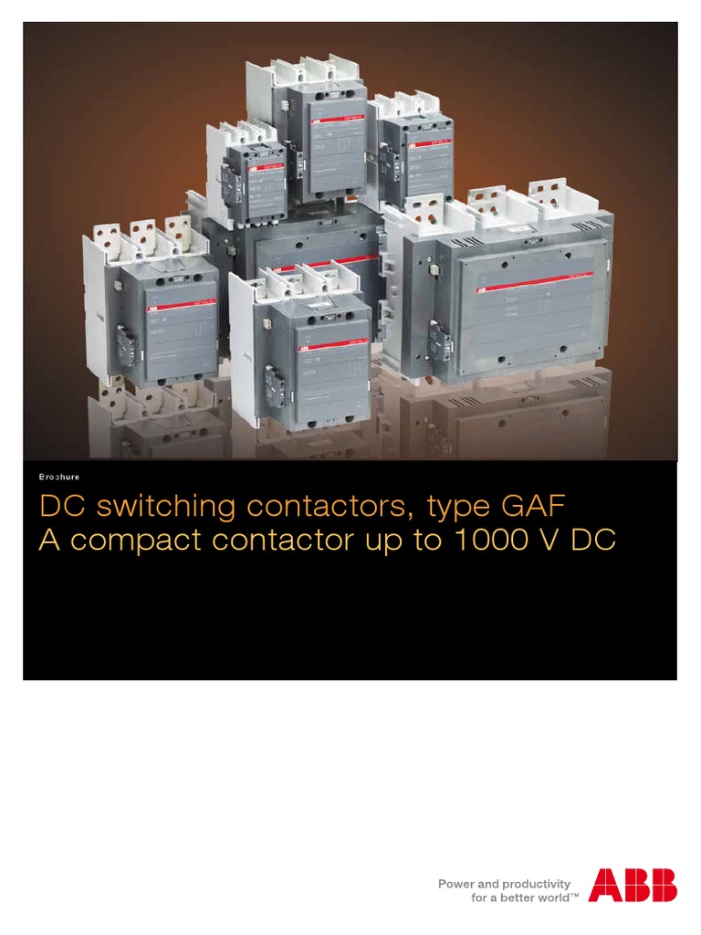 DC Switching Contactors, Type GAF: A Compact Contactor Up To 1000 V DC ...