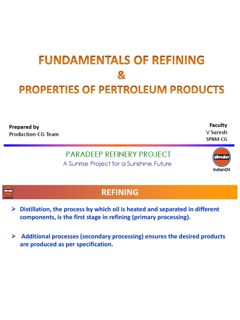 Paradip Refinery Project Overview | PDF | Oil Refinery | Distillation