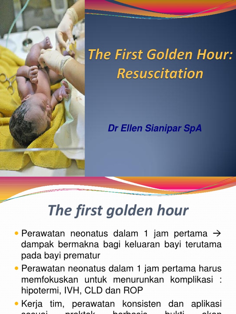 The First Golden Hour Neonatal Resuscitation | PDF