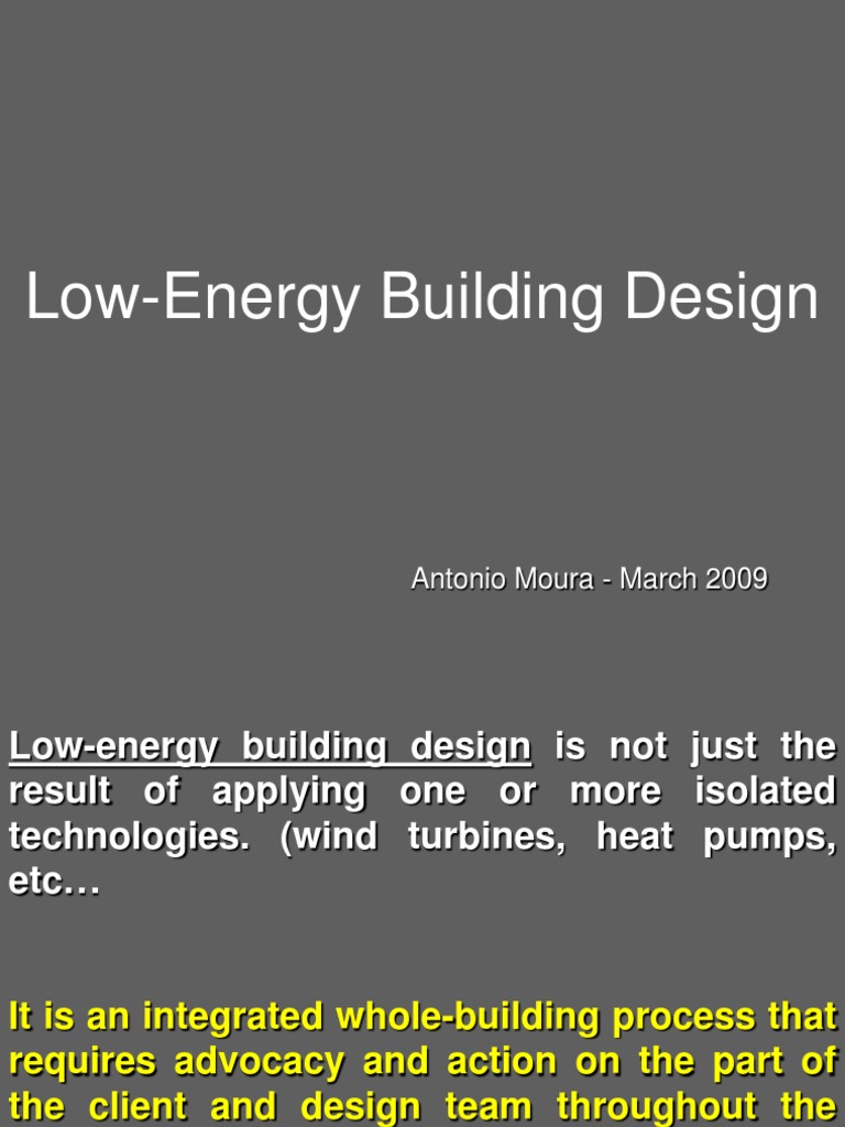Low Energy Building Design (Presentation) | PDF | Solar Energy ...