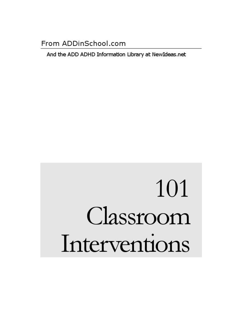 101 ADHD Interventions For The Elementary School Classroom Teacher ...