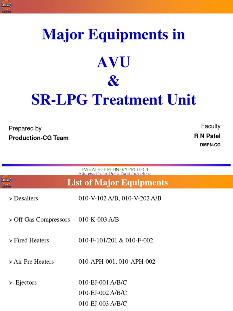 AVU Equipment Overview at Paradip Refinery | PDF | Oil Refinery | Boiler