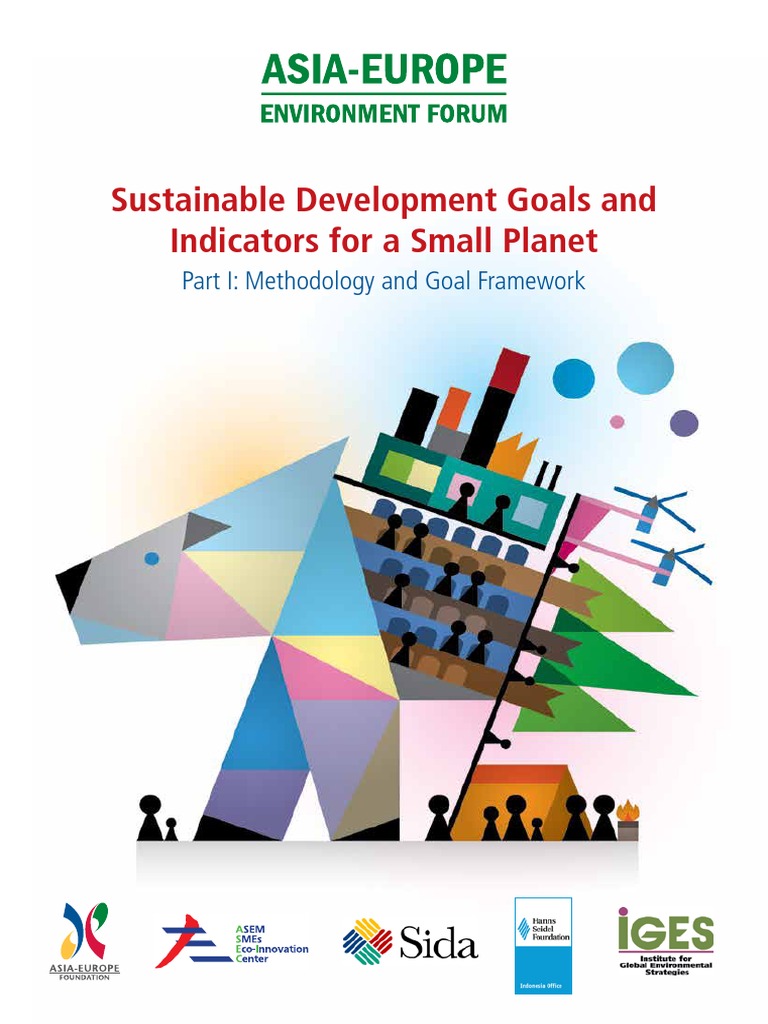 ASEF Report Sustainable Development Goals and Indicators For A Small Planet | PDF ...