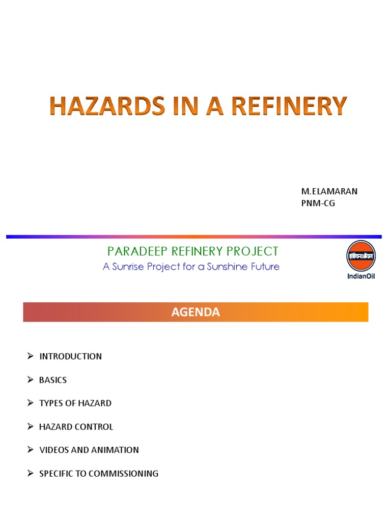 Hazards in a refinery | Leak | Risk