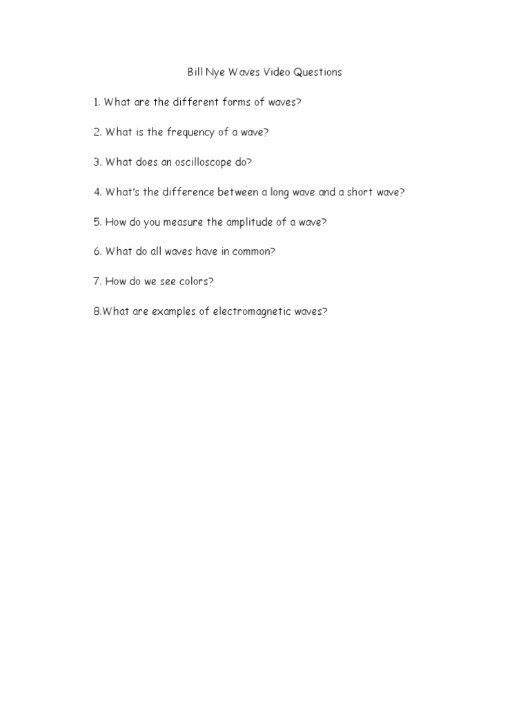 Bill Nye Waves Video Questions | PDF | Electrical Engineering ...