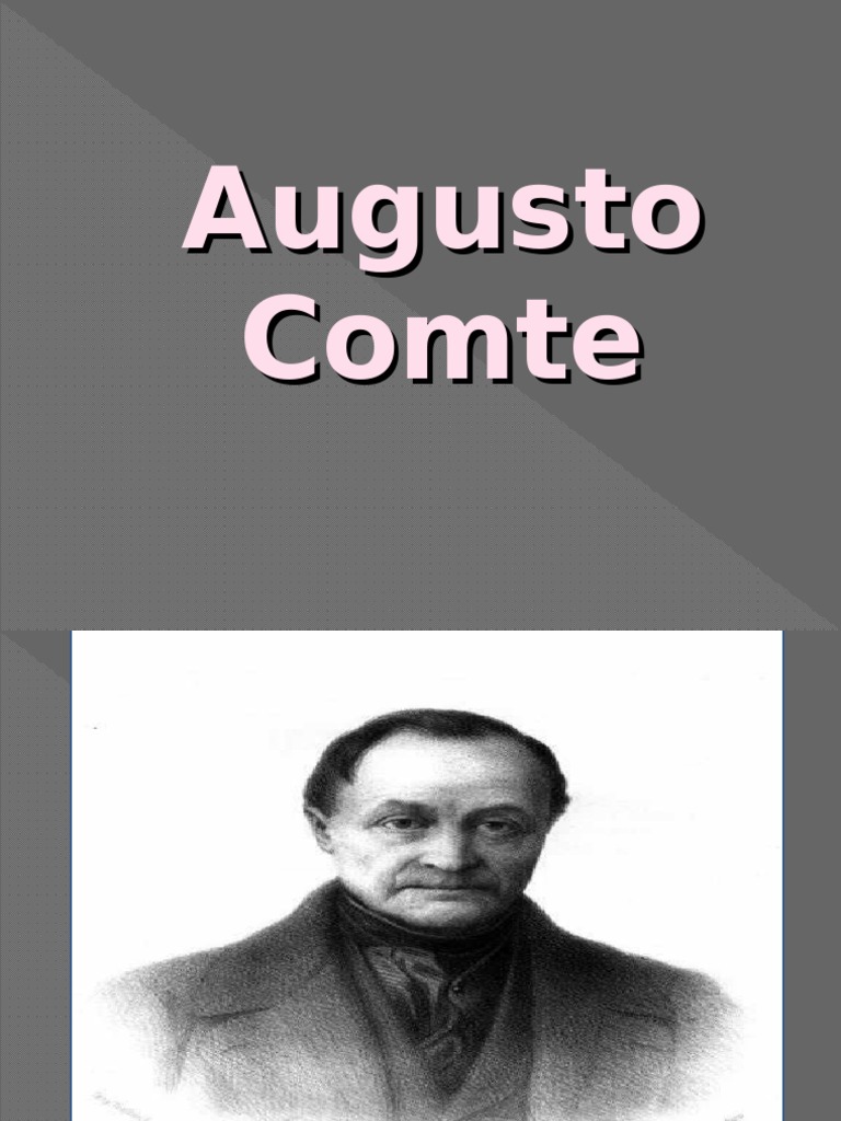 Augusto Comte | PDF | Movimientos filosóficos | Teorías sociológicas