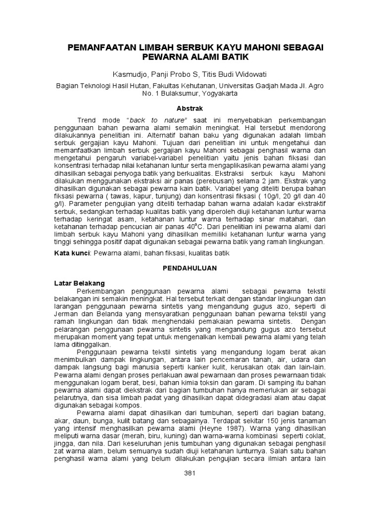 Pemanfaatan Limbah Serbuk Kayu Mahoni Sebagai Pewarna Alami Batik | PDF