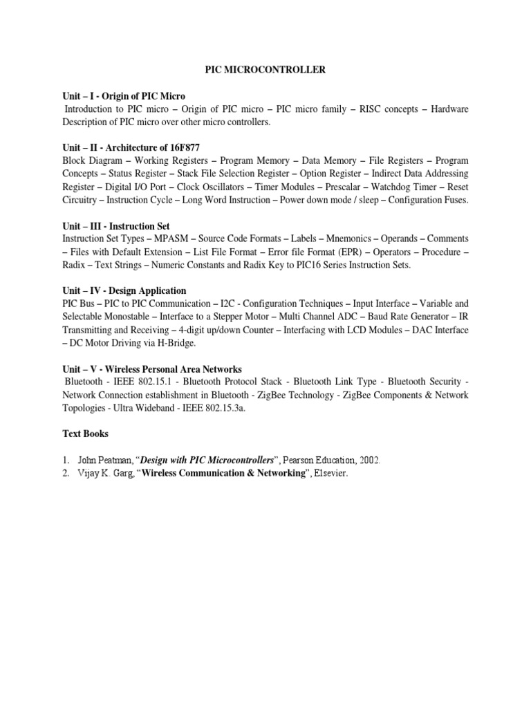 Introduction To PIC Micro - Origin of PIC Micro - PIC Micro Family - RISC Concepts - Hardware ...