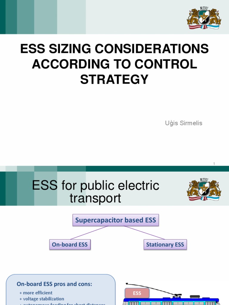 Ess Sizing Considerations According To Control Strategy: Uģis Sirmelis ...