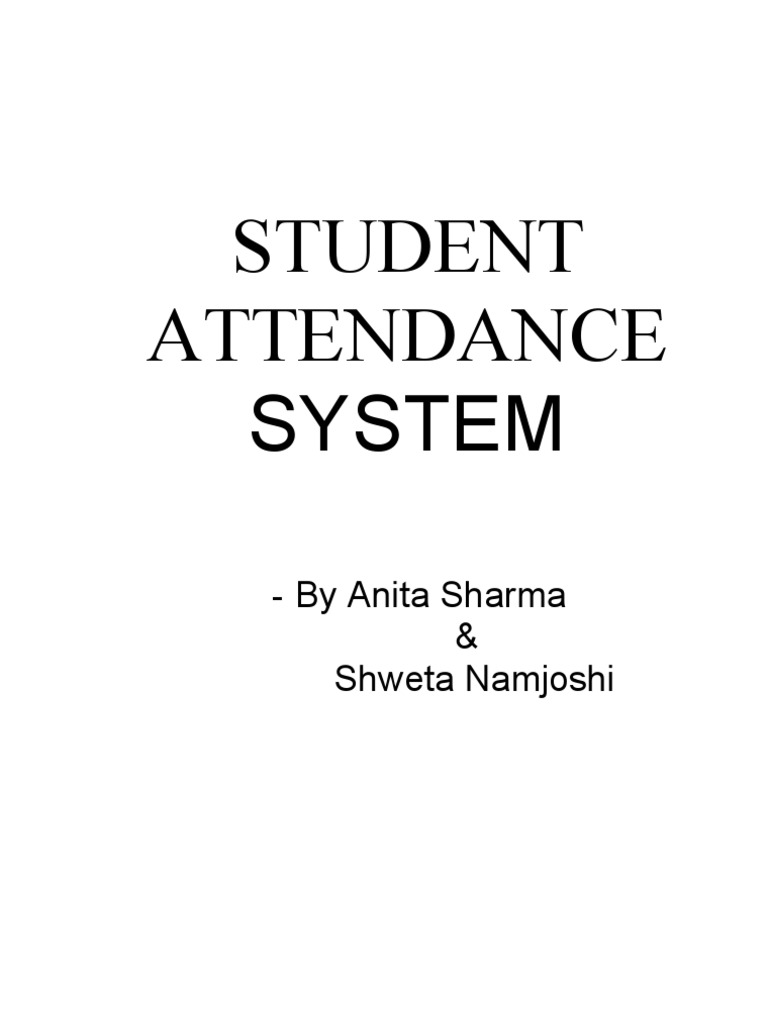 Student Attendance System Overview | PDF | Microsoft Access | Graphical ...