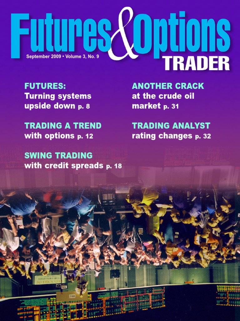 Futures & Options Trader Magazine - Sept 2009 | Greeks (Finance ...