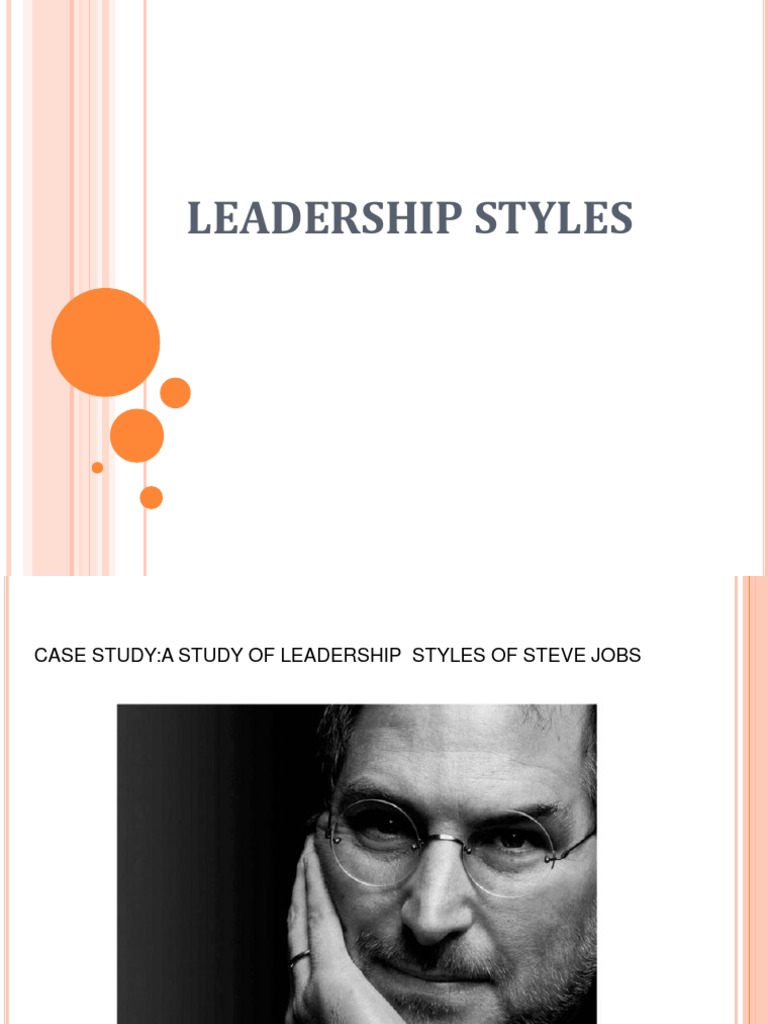 Leadership Styles Presentation | PDF | Leadership | Industrial And ...