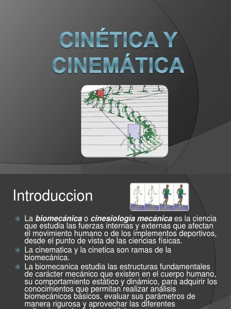 Cinética y Cinemática | PDF | Movimiento (física) | Fuerza