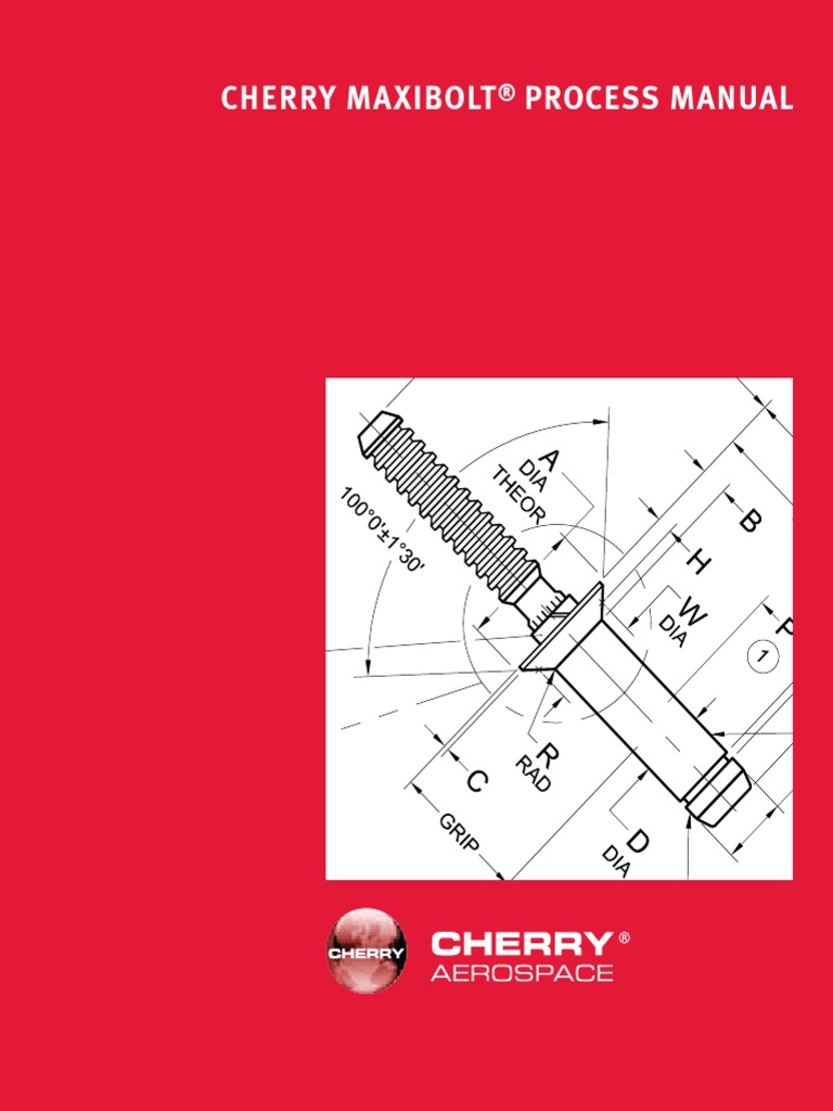 CHERRY MAXIBOLT® Proce Ss Manual | PDF | Rivet | Screw