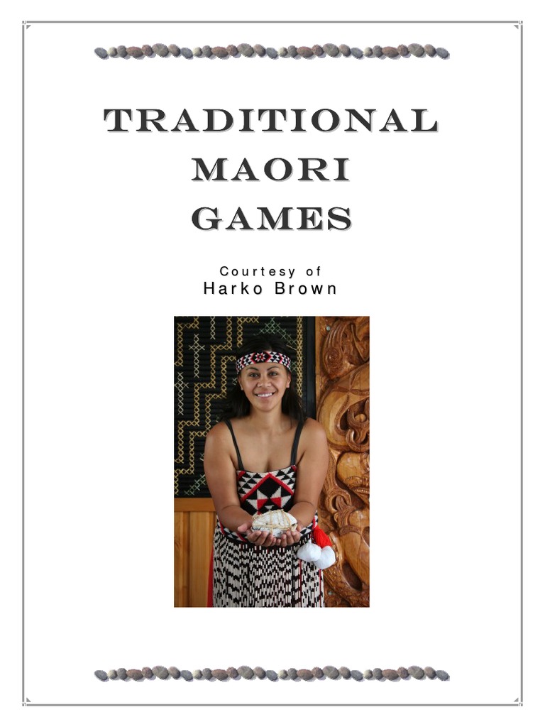 Traditional Maori Games | PDF | Māori People | New Zealand
