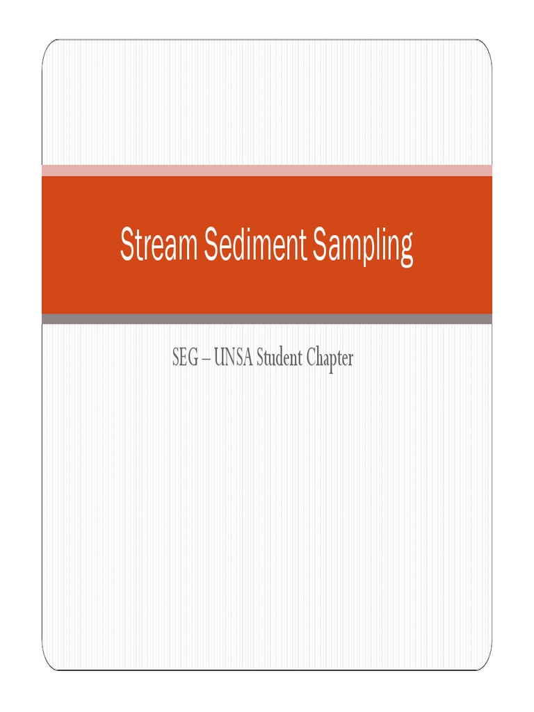 Stream Sediment Sampling: SEG - UNSA Student Chapter | PDF | Erosión ...
